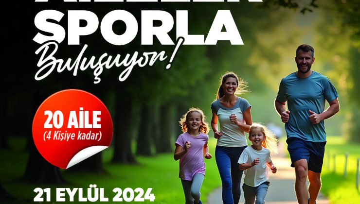 Aileler ‘hareketli’ bir hafta sonu için Aziz Duran Parkı’nda buluşacak ...